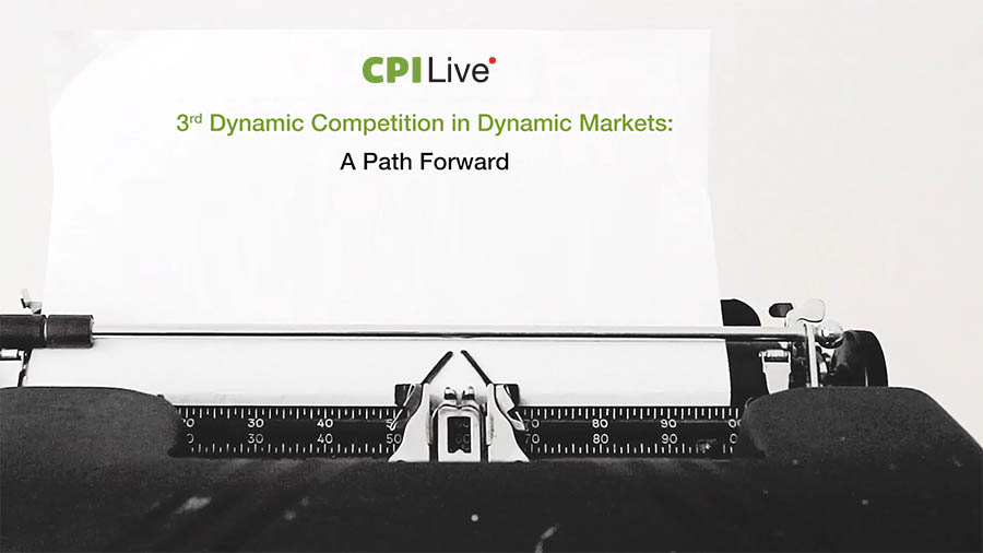 3rd Dynamic Competition in Dynamic Markets : A Path Forward